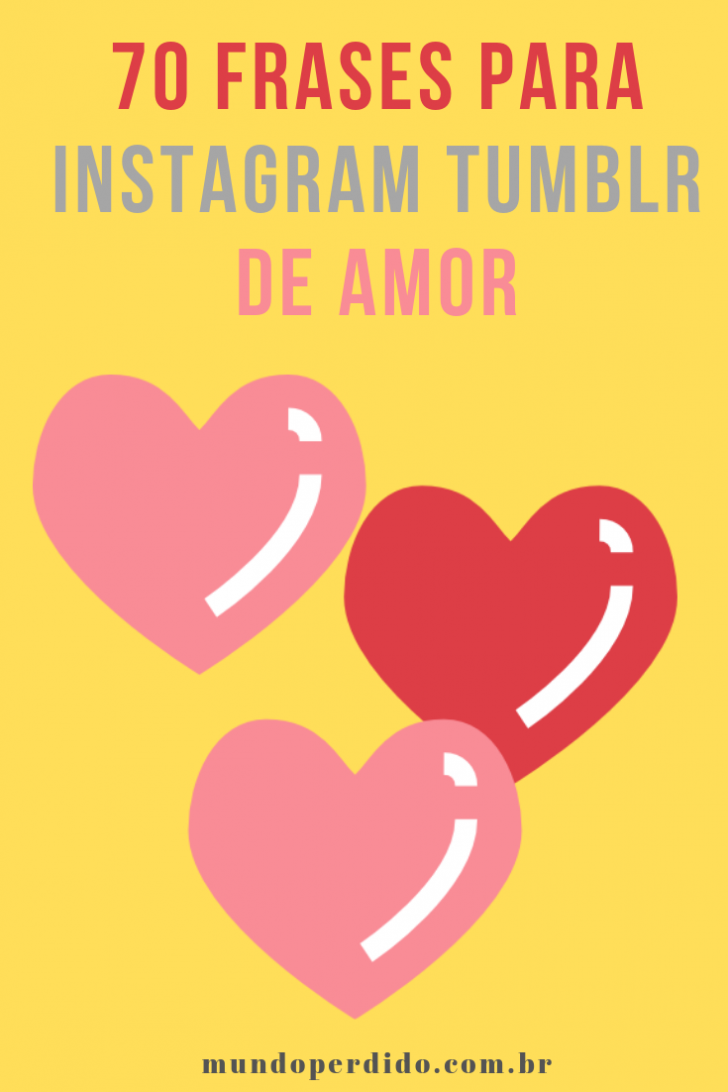 ᐈ 70 Frases Para Instagram Tumblr De Amor
