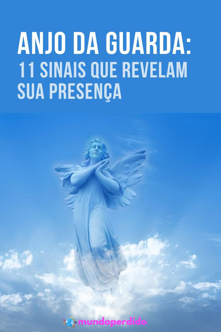 Anjo da Guarda: 11 sinais revelam sua presença